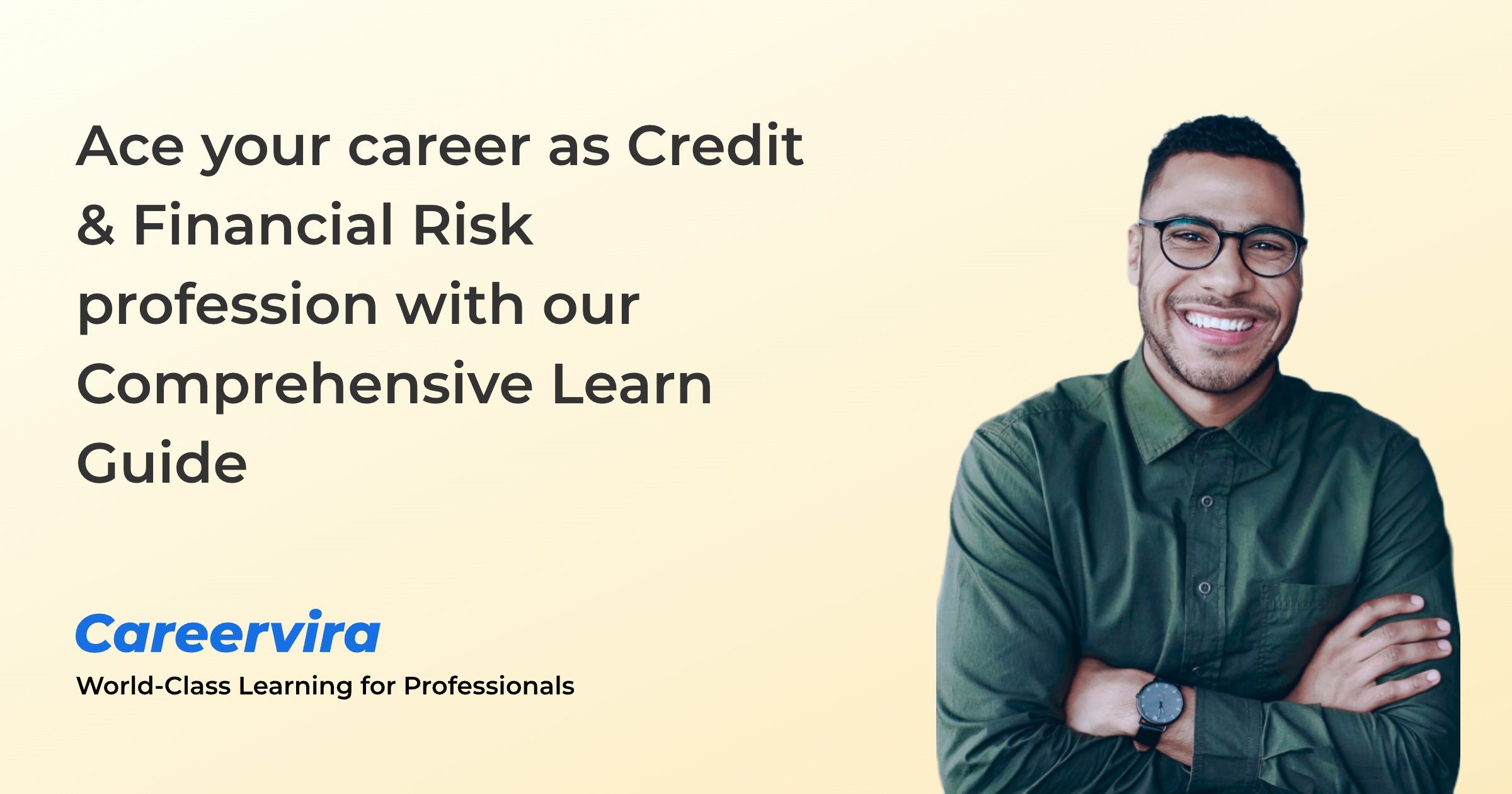 Ace your career as Credit & Financial Risk profession with our ...