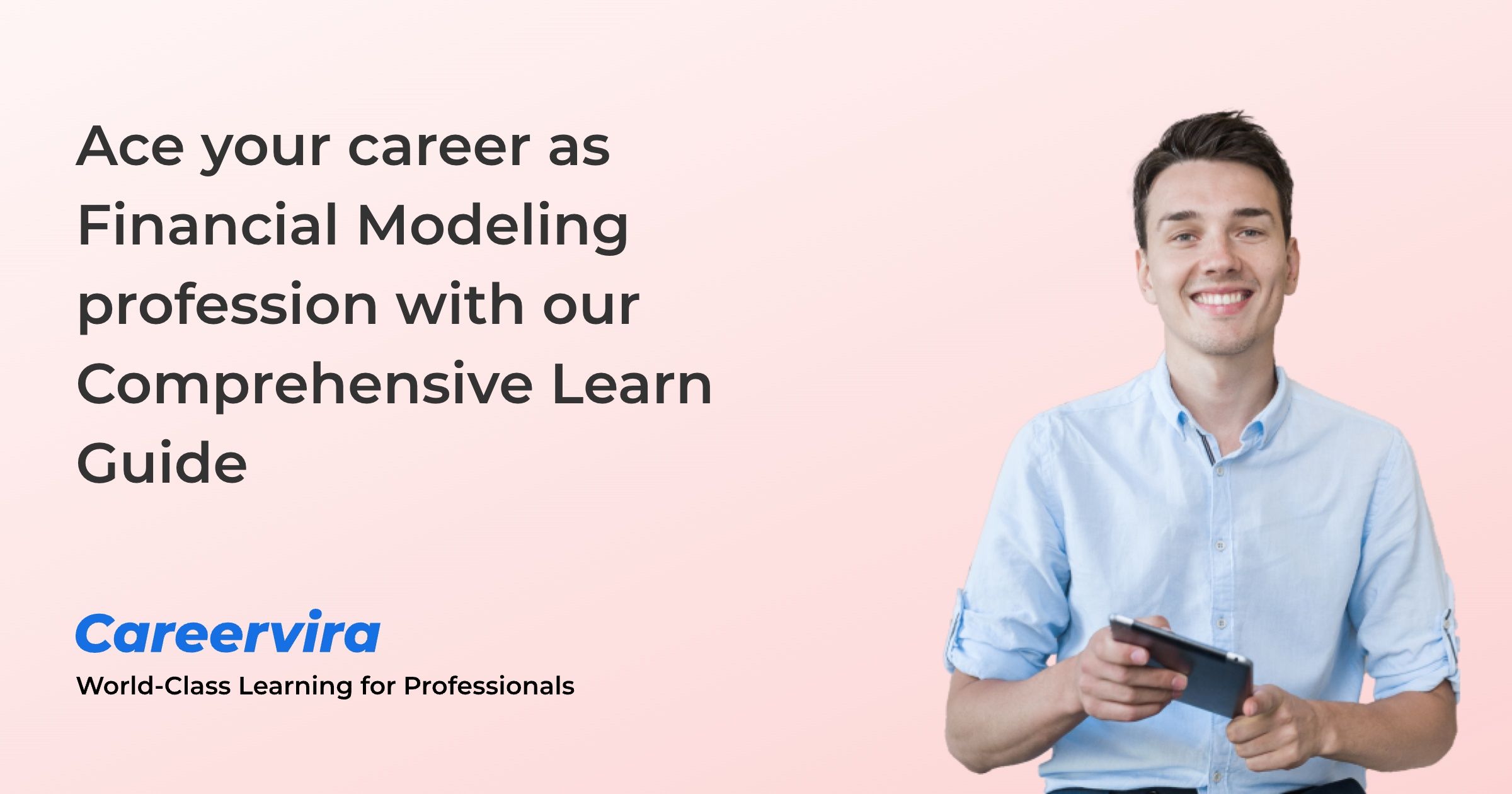 Ace your career as Financial Modeling profession with our Comprehensive ...