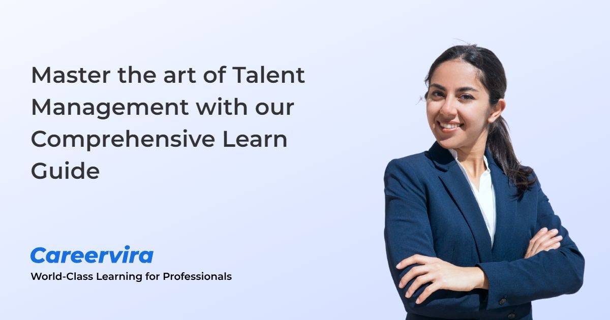 Master the art of Talent Management with our Comprehensive Learn Guide ...