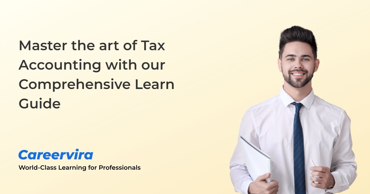 Master the art of Tax Accounting with our Comprehensive Learn Guide ...