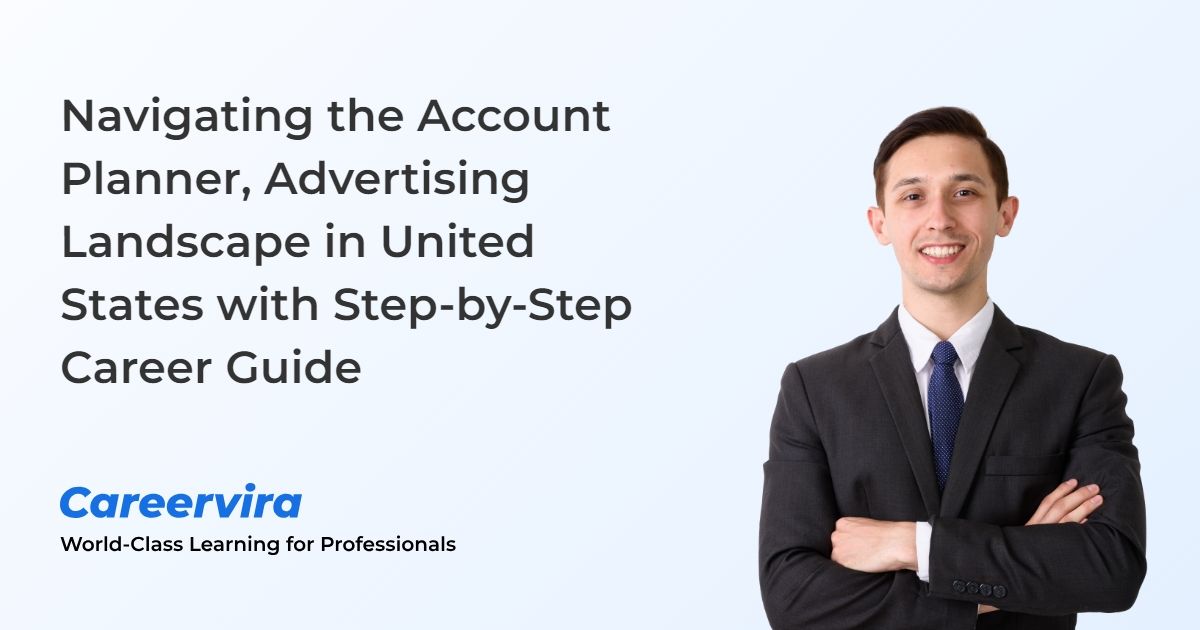 Navigating the Account Planner, Advertising Landscape in United States ...