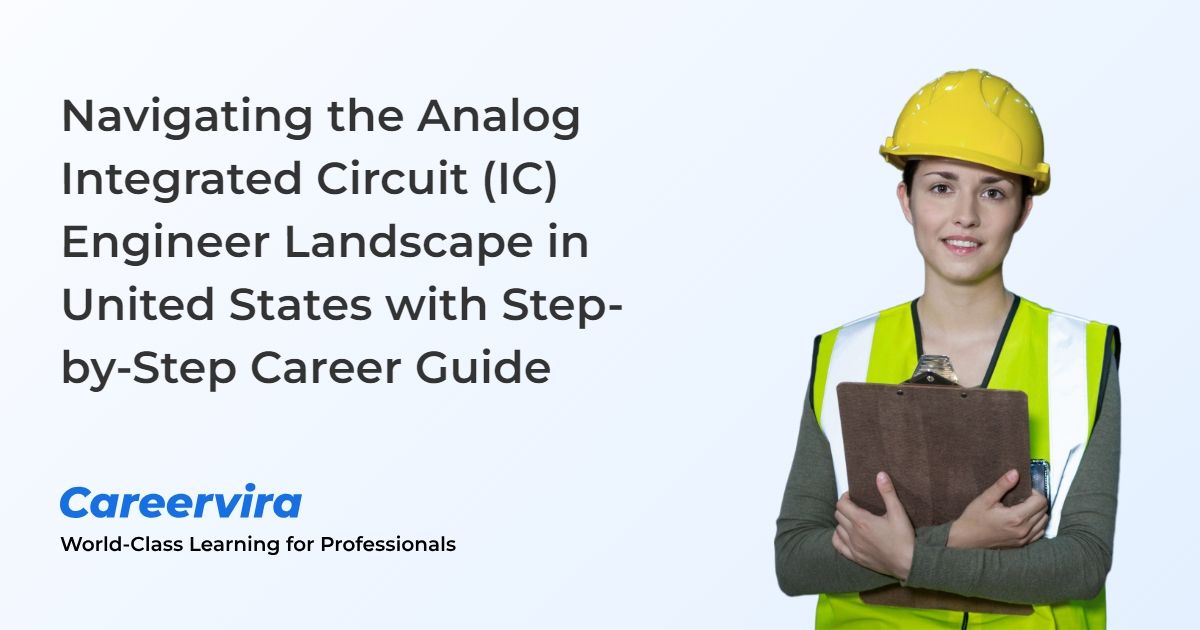 Navigating the Analog Integrated Circuit (IC) Engineer Landscape in ...