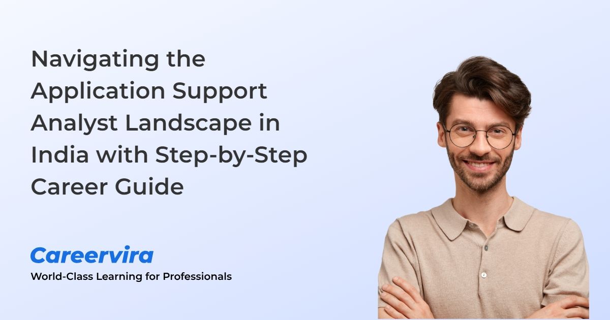 Navigating the Application Support Analyst Landscape in India with Step ...