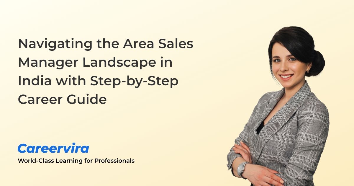 Navigating the Area Sales Manager Landscape in India with Step-by-Step ...