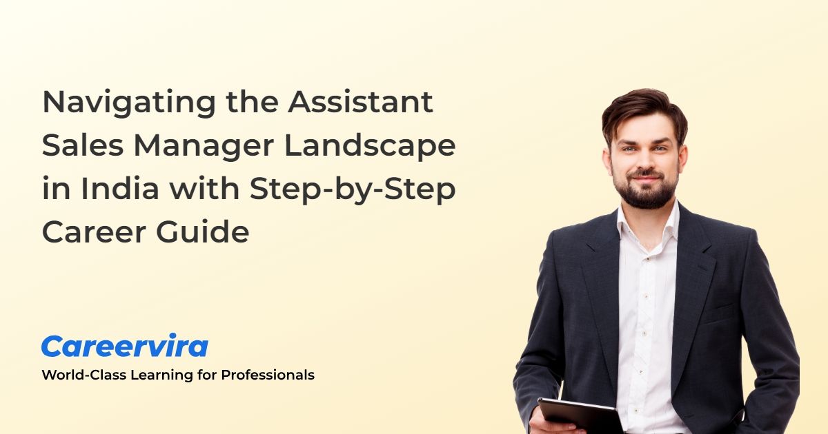 Navigating the Assistant Sales Manager Landscape in India with Step-by ...
