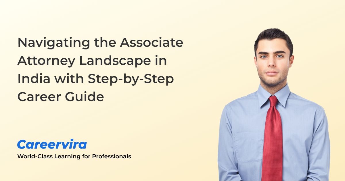 Navigating the Associate Attorney Landscape in India with Step-by-Step ...
