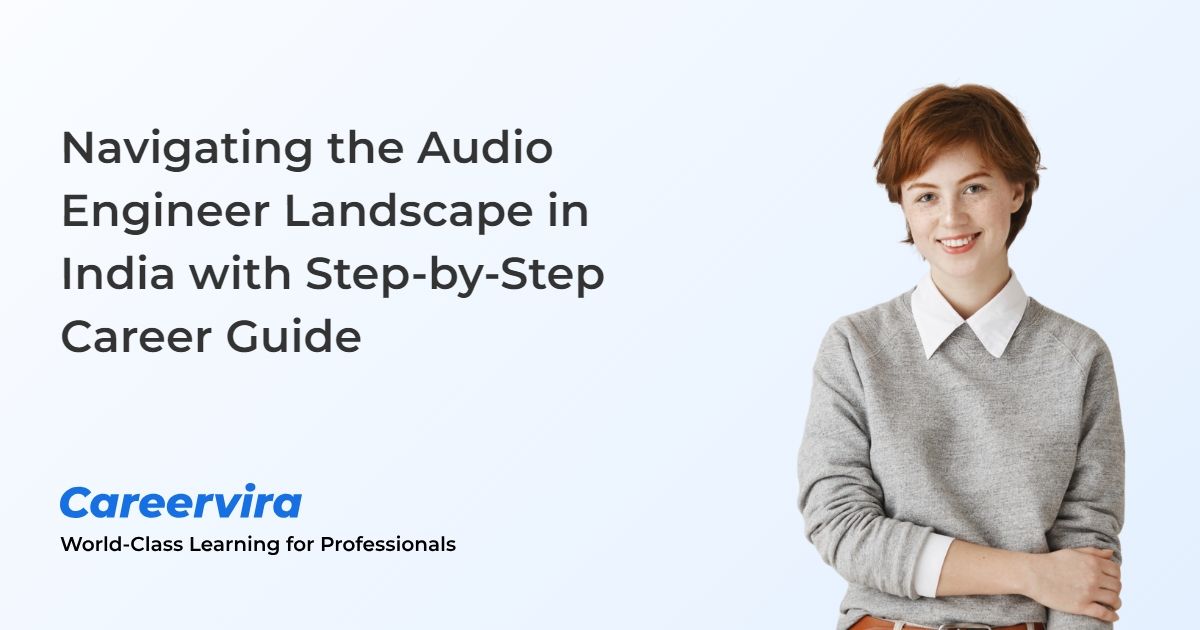 Navigating the Audio Engineer Landscape in India with Step-by-Step ...