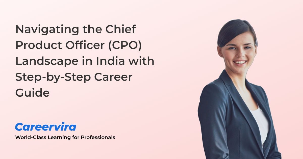 Navigating the Chief Product Officer (CPO) Landscape in India with Step ...