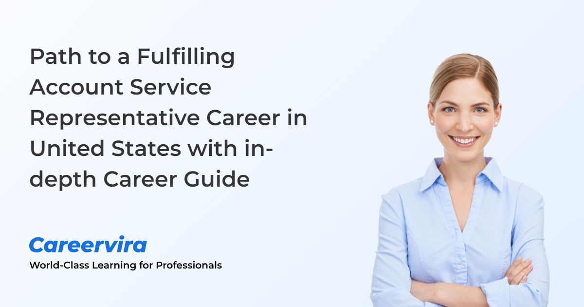 Path to a Fulfilling Account Service Representative Career in United ...