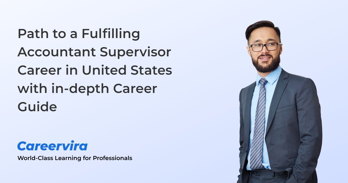 Path to a Fulfilling Accountant Supervisor Career in United States with ...