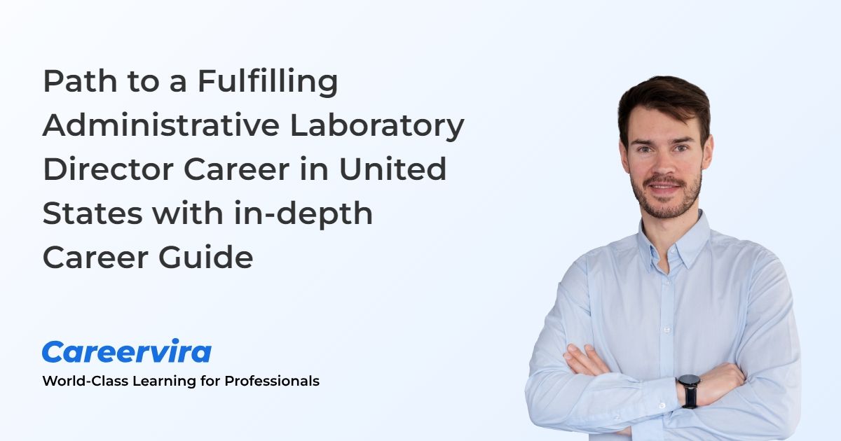 Path to a Fulfilling Administrative Laboratory Director Career in ...