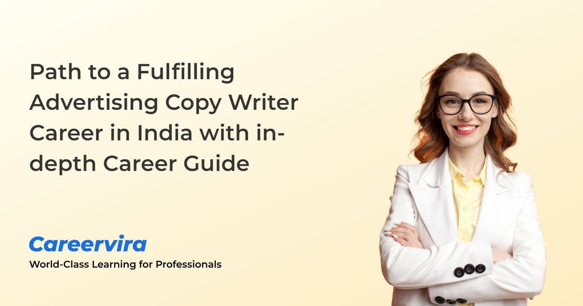 Path to a Fulfilling Advertising Copy Writer Career in India with in ...