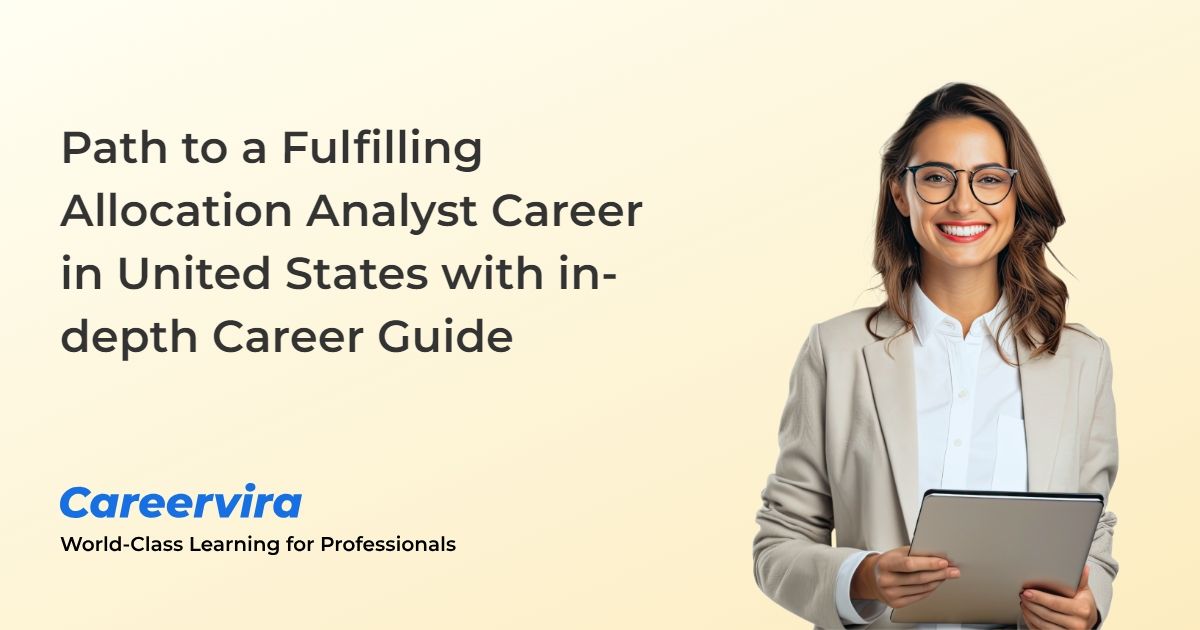 Path to a Fulfilling Allocation Analyst Career in United States with in ...