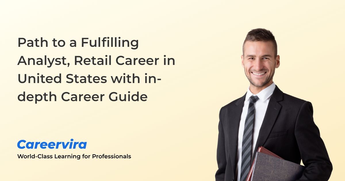 Path to a Fulfilling Analyst, Retail Career in United States with in ...