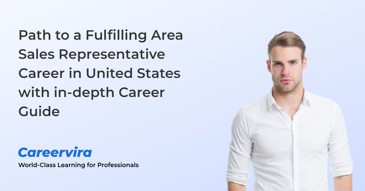 Path to a Fulfilling Area Sales Representative Career in United States ...