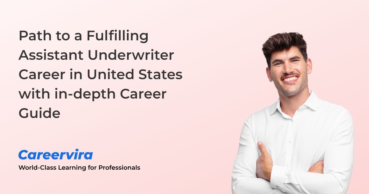 Path to a Fulfilling Assistant Underwriter Career in United States with ...