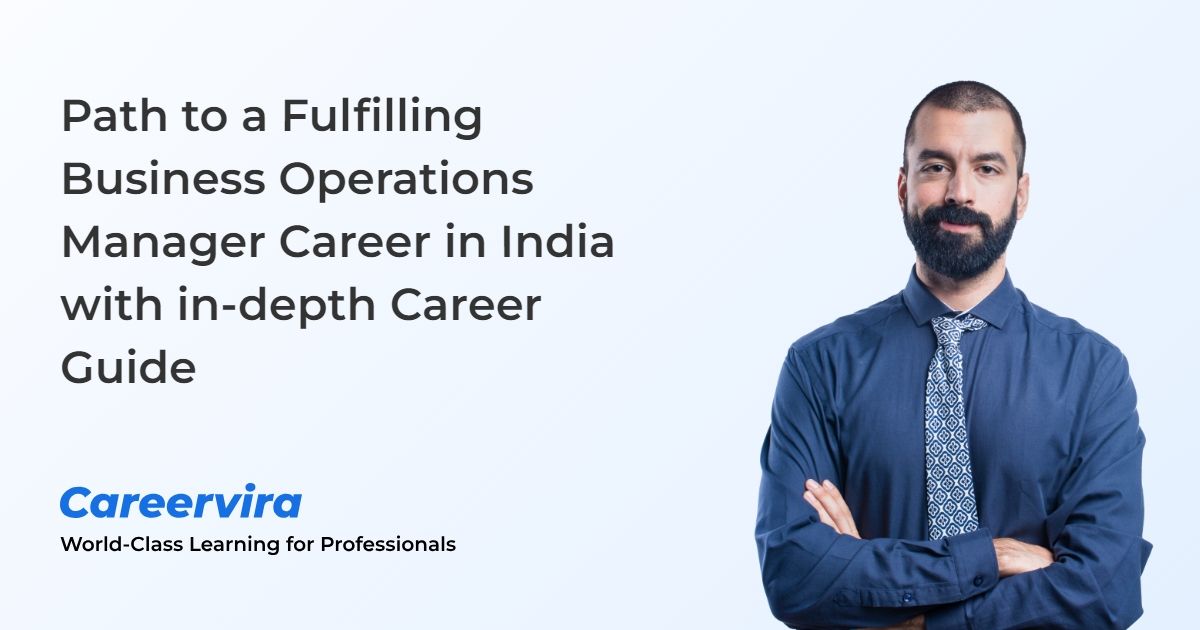 Path to a Fulfilling Business Operations Manager Career in India with ...