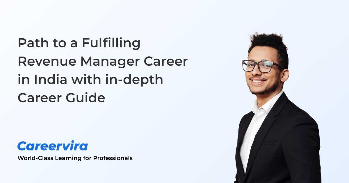 Path to a Fulfilling Revenue Manager Career in India with in-depth ...
