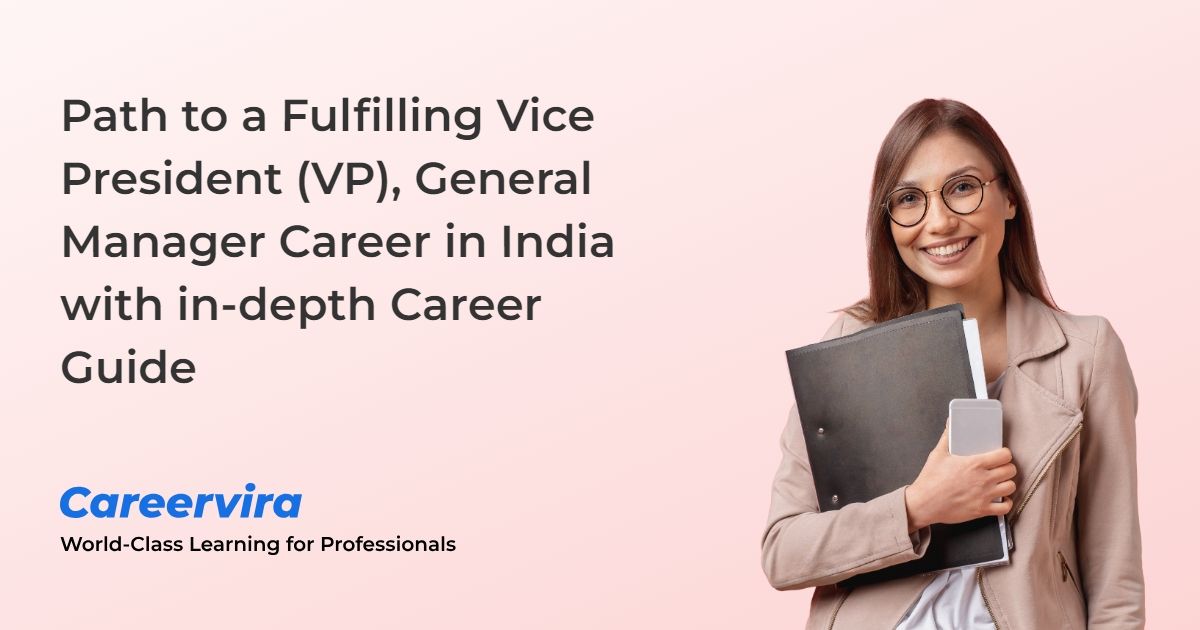 Path to a Fulfilling Vice President (VP), General Manager Career in ...