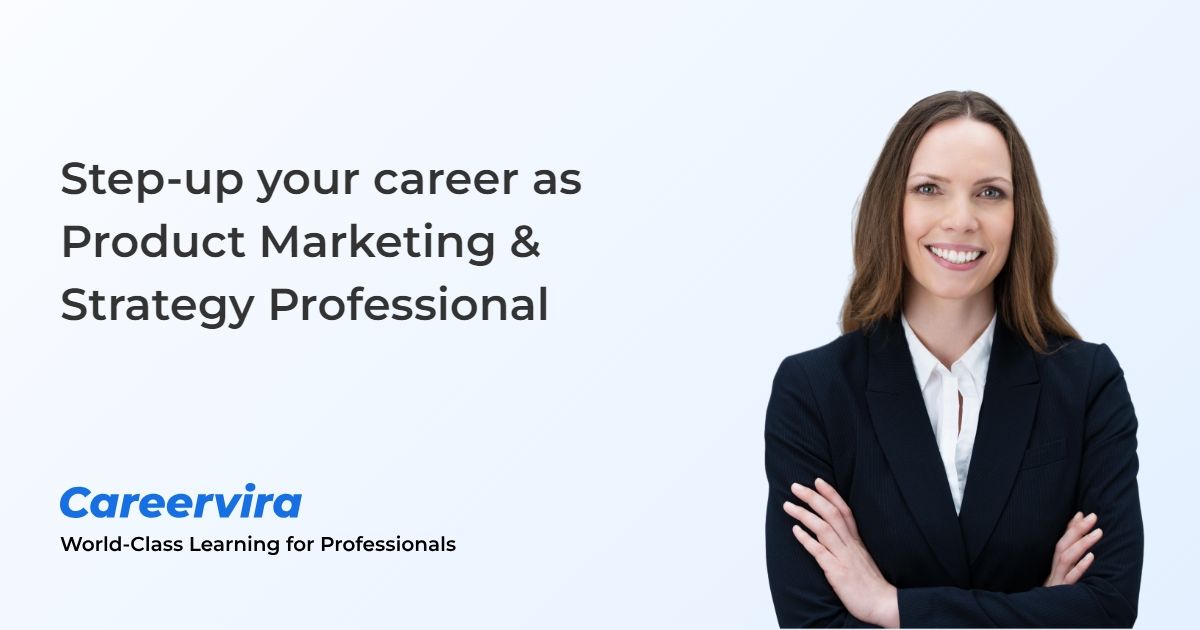 Step-up your career as Product Marketing & Strategy Professional ...