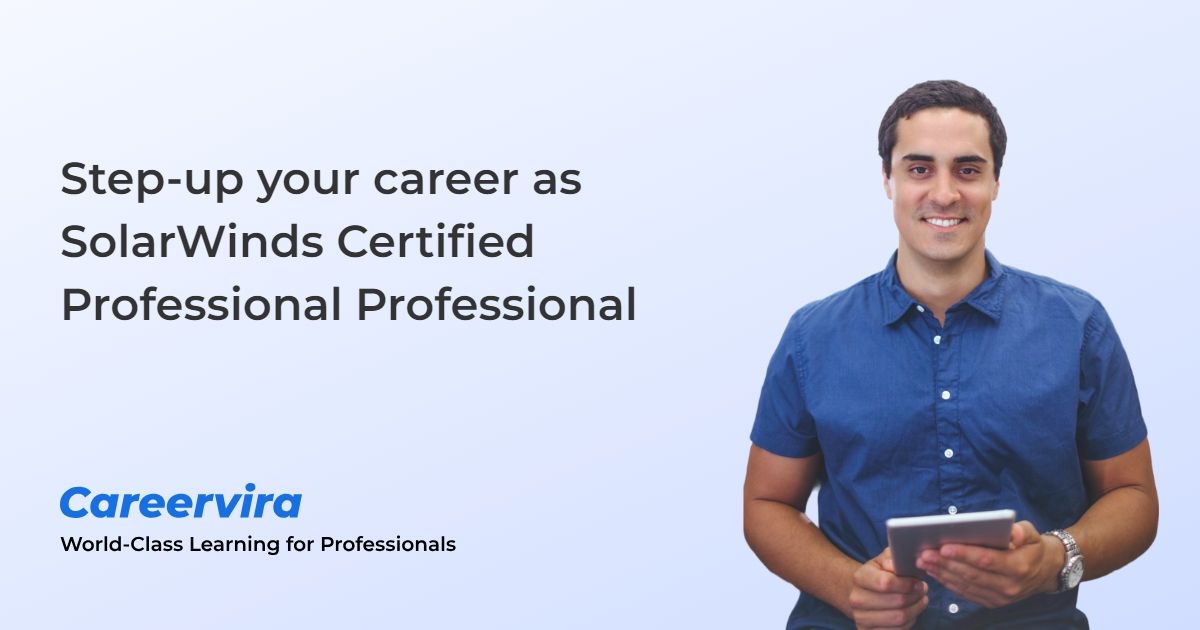 Step-up your career as SolarWinds Certified Professional Professional ...