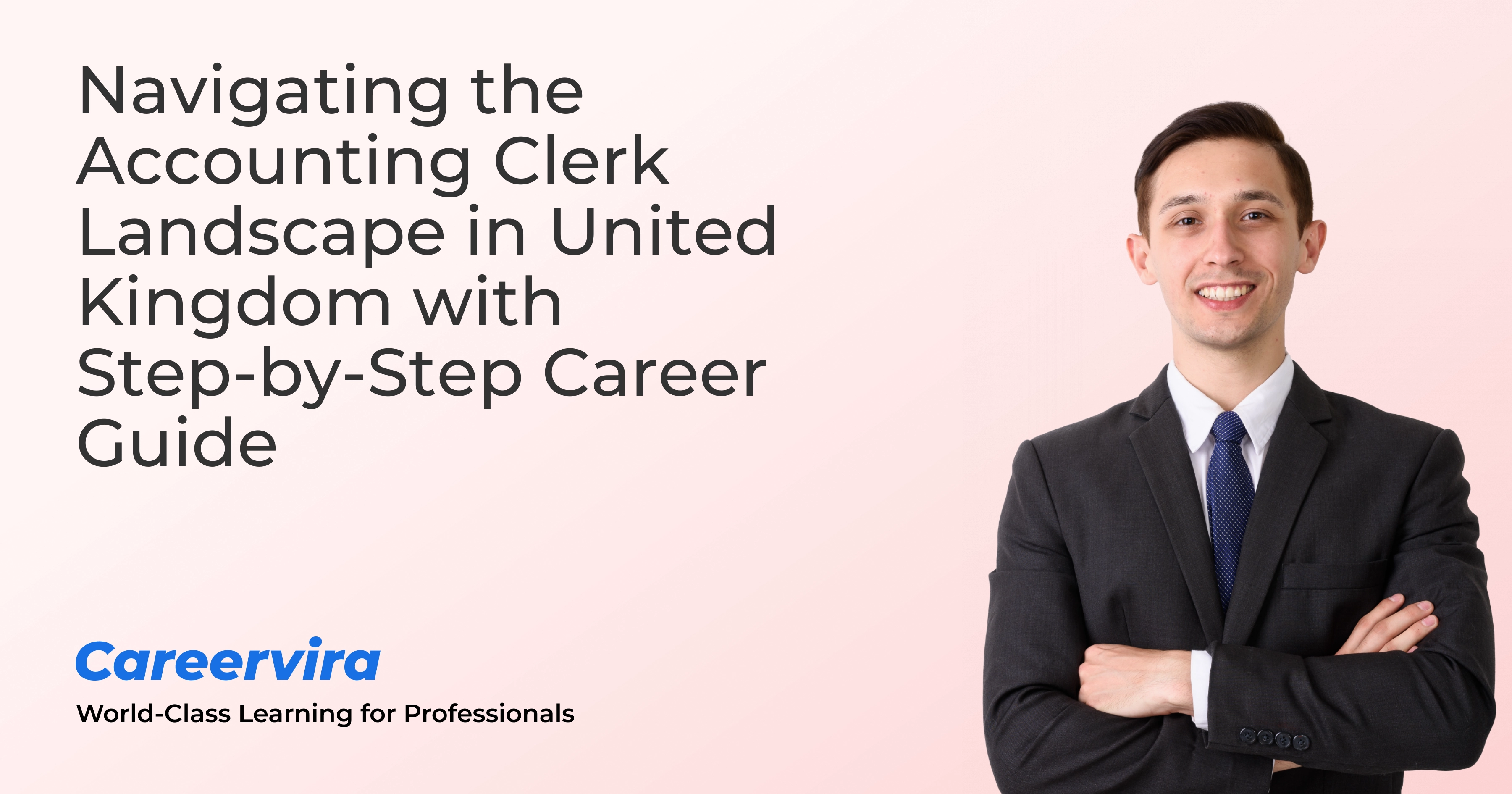 Navigating the Accounting Clerk Landscape in United Kingdom with Step ...