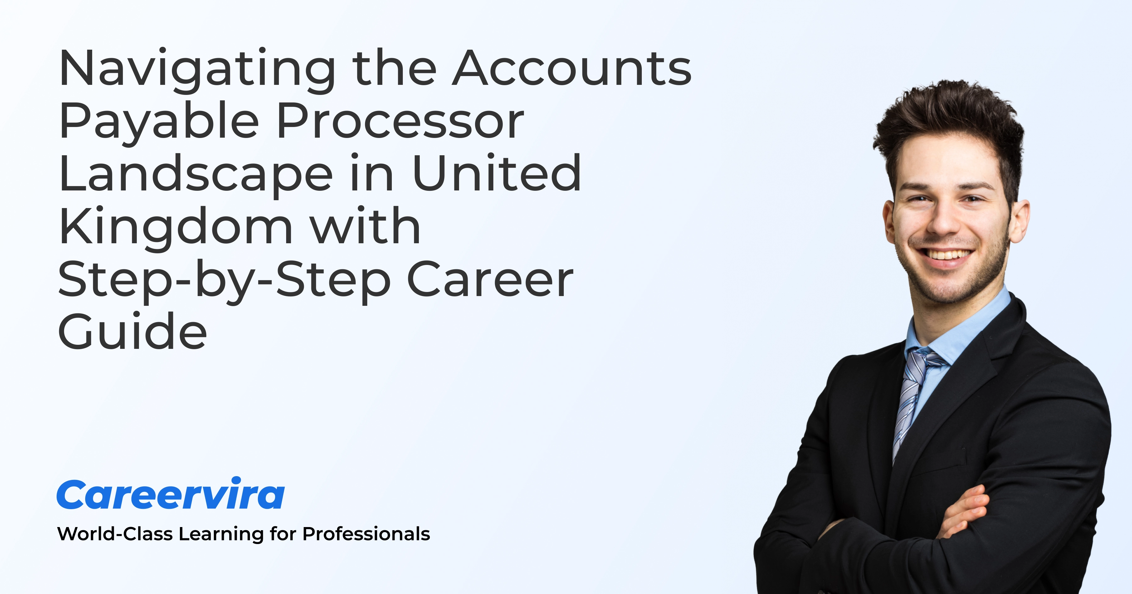 Navigating the Accounts Payable Processor Landscape in United Kingdom ...