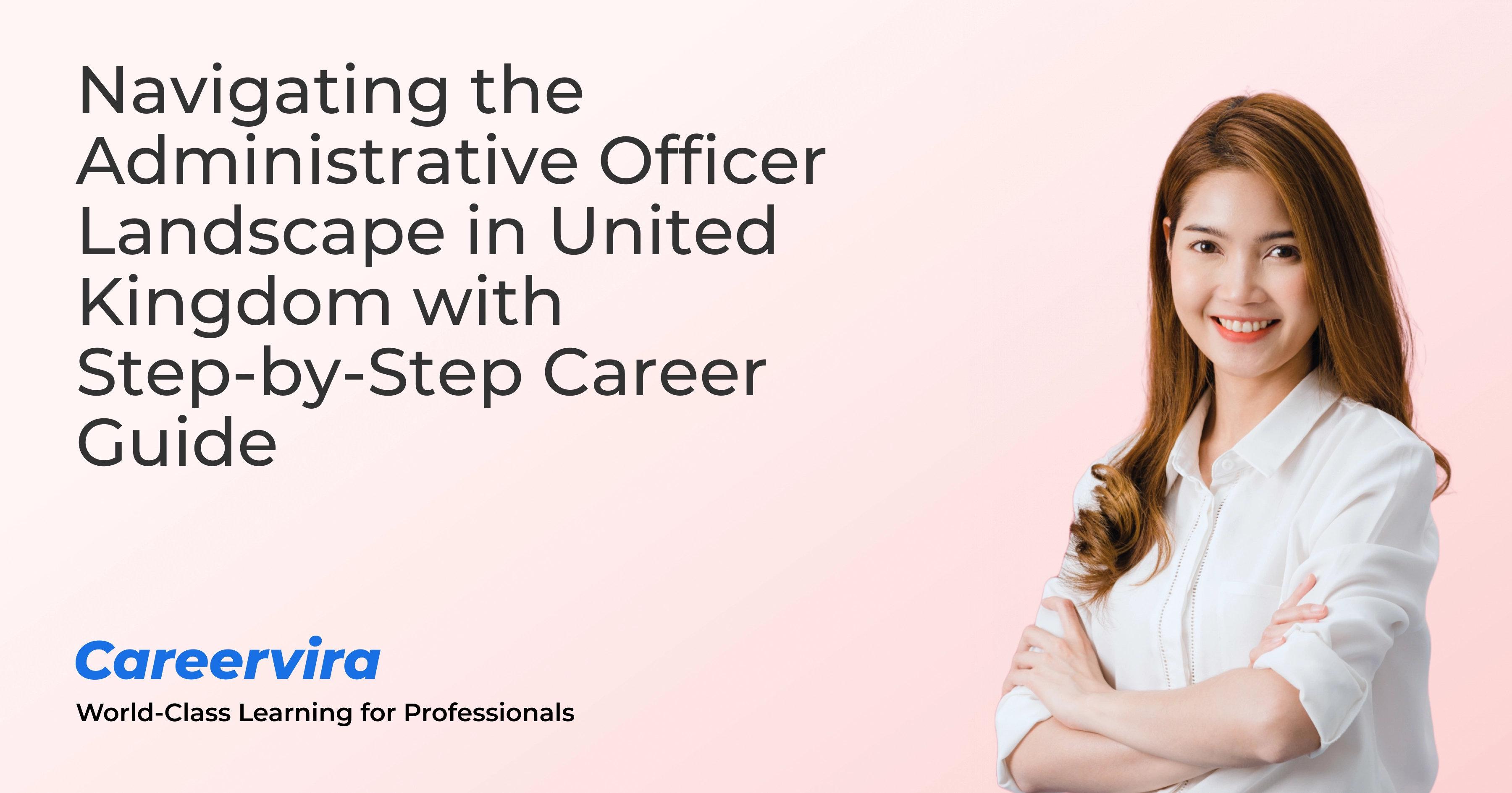 Navigating the Administrative Officer Landscape in United Kingdom with ...