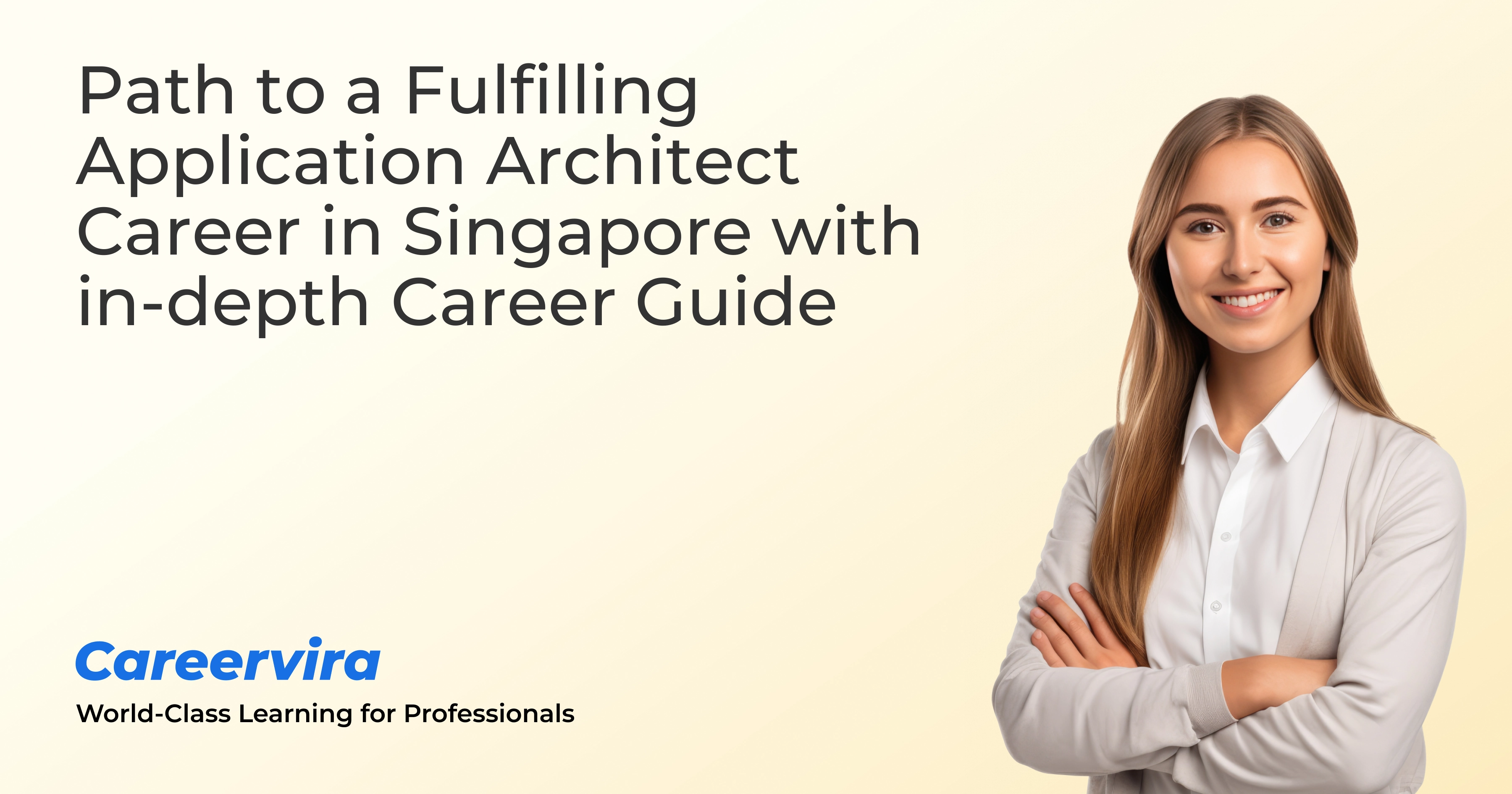 Path to a Fulfilling Application Architect Career in Singapore with in ...